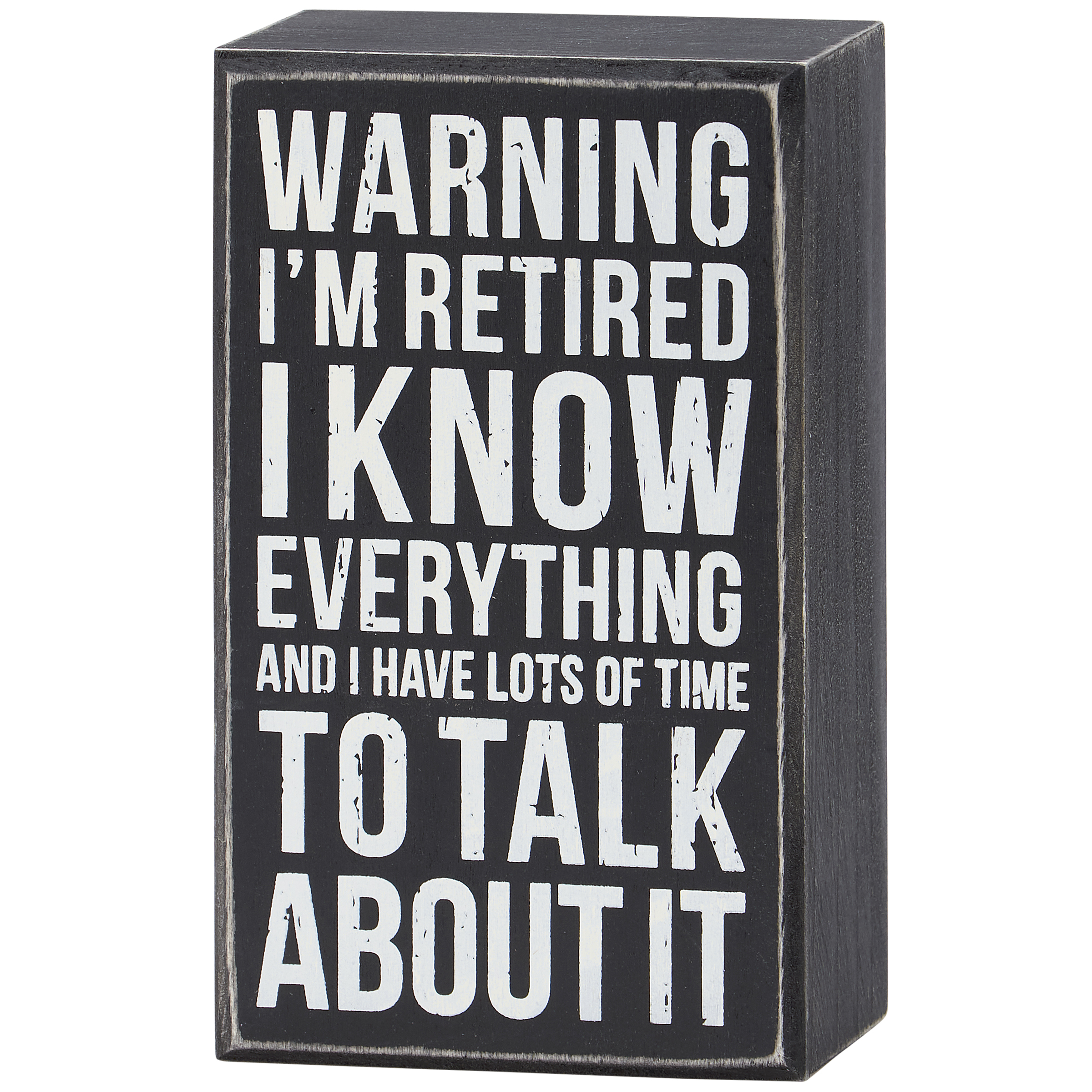 Warning I'm Retired Box Sign | Primitives By Kathy