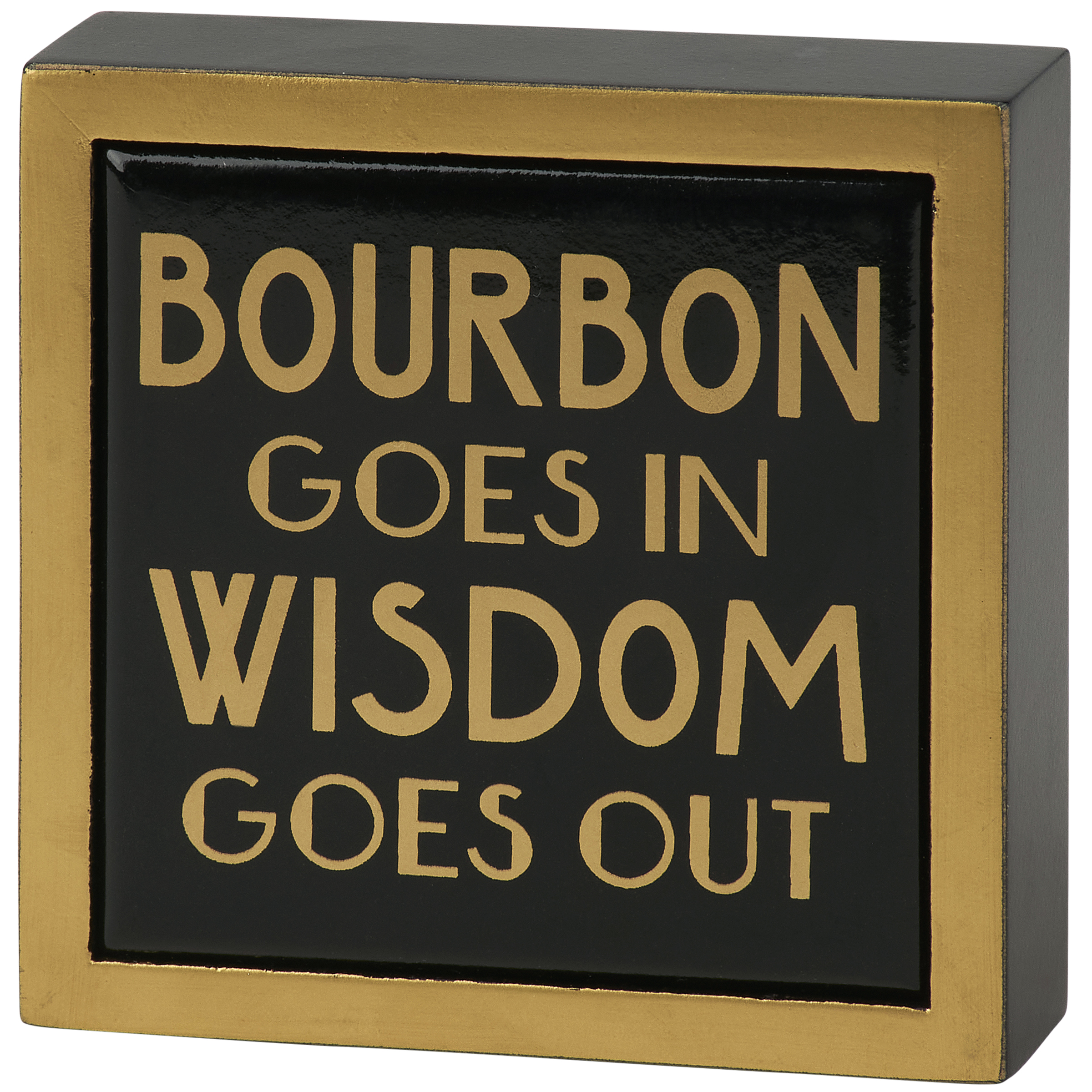 Bourbon In Wisdom Out Box Sign Mini | Primitives By Kathy