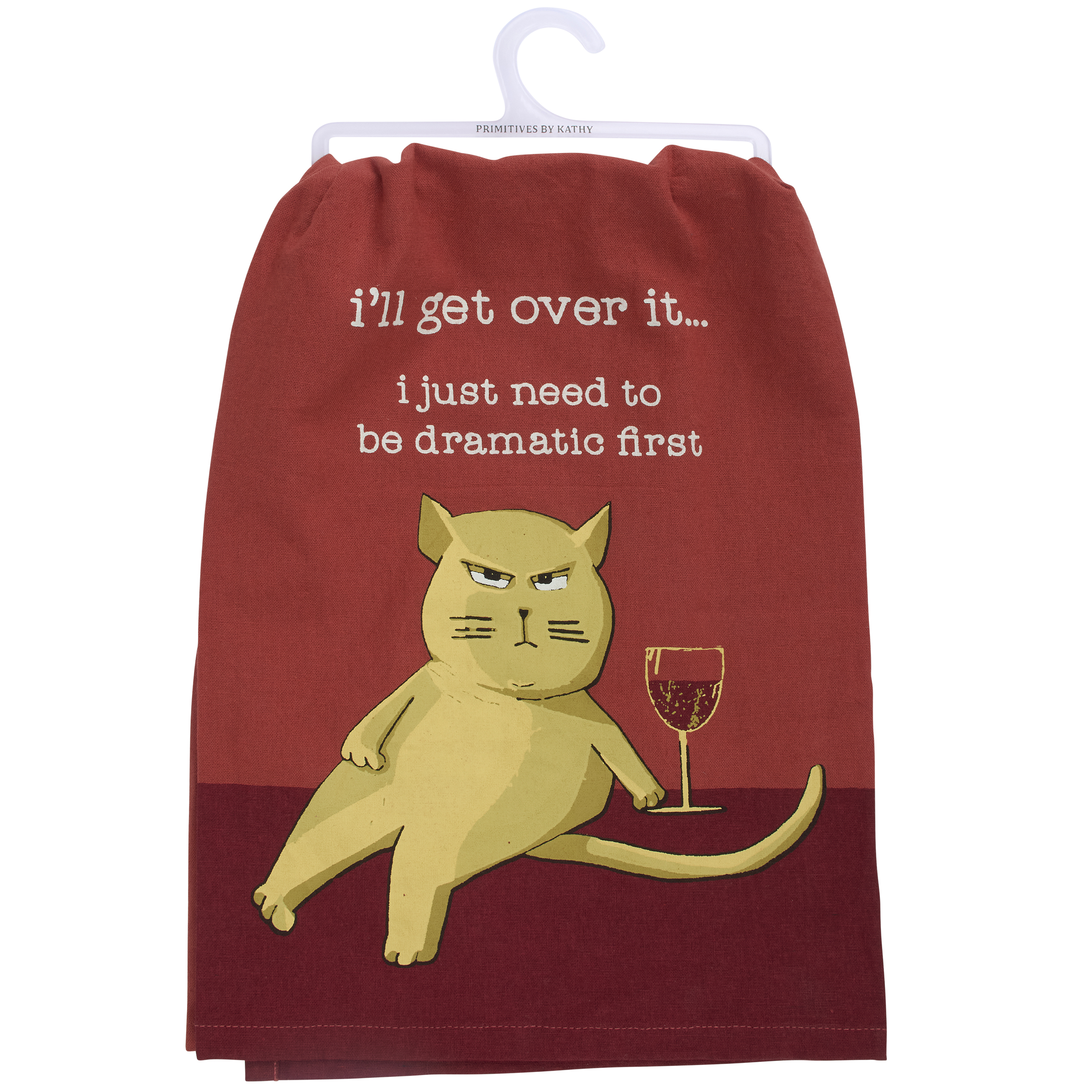 I'll Get Over It Kitchen Towel | Primitives By Kathy
