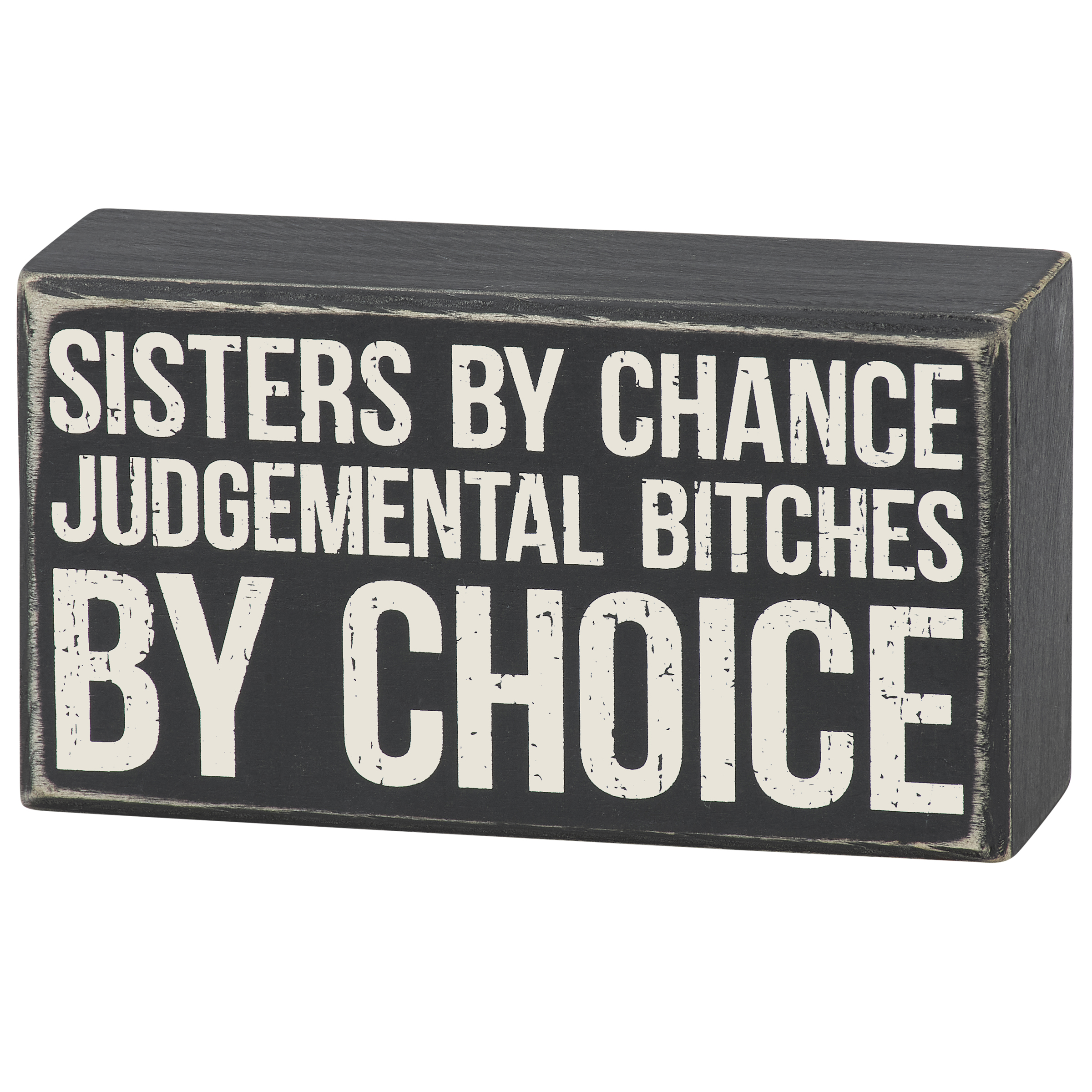 Judgemental By Choice Box Sign | Primitives By Kathy